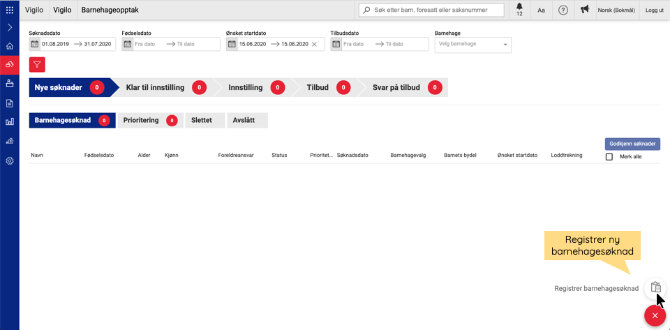 Registrer barnehagesøknad med fiktivt fødselsnummer – Vigilo Forvaltning Barnehage